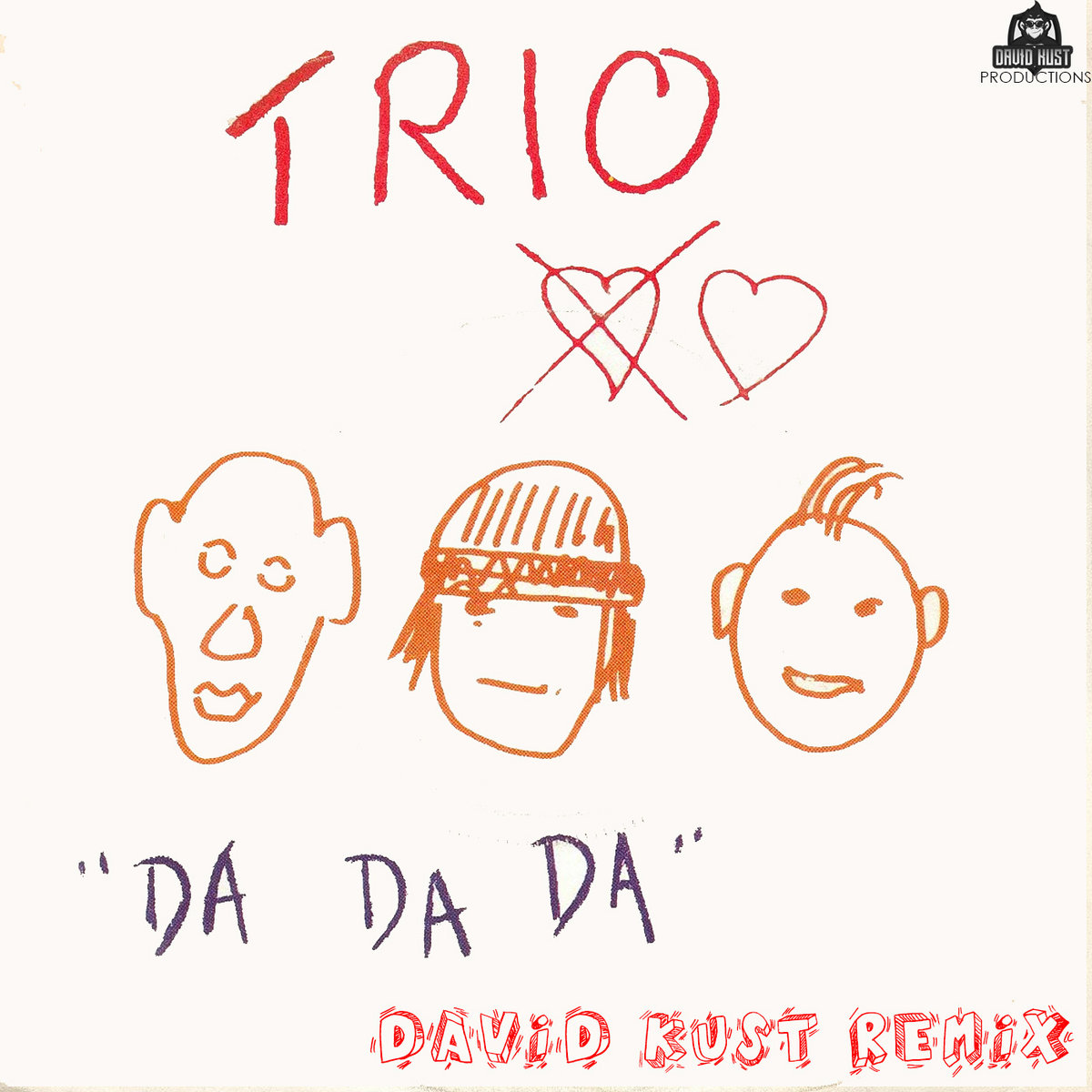 Trio - Da Da Da (David Kust Remix) | David Kust