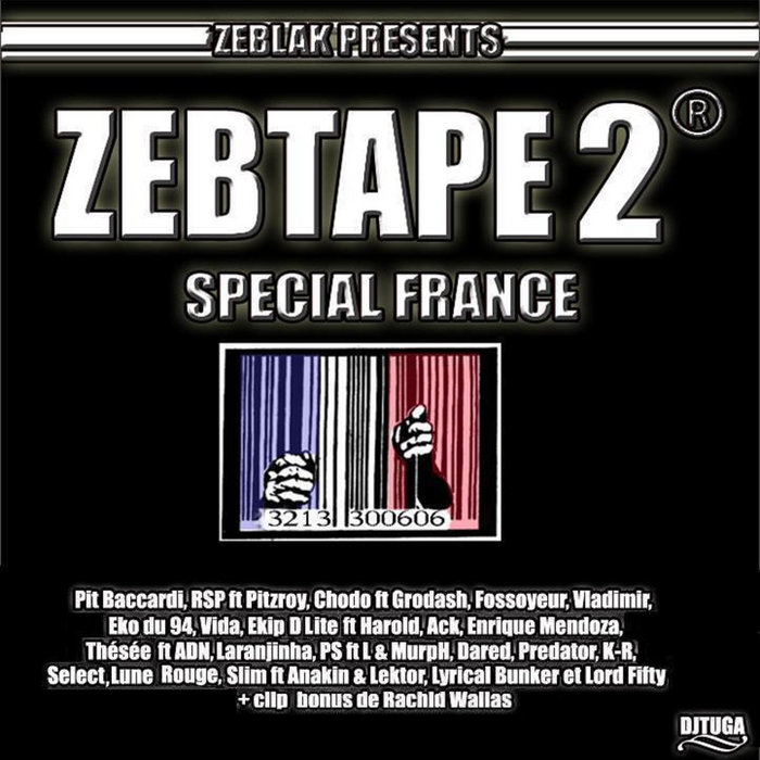 ZEB TAPE 2 (special France) | Zeblak