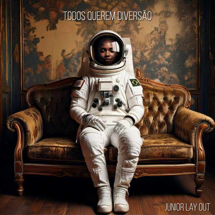 Todos Querem Diversão | Junior Lay Out
