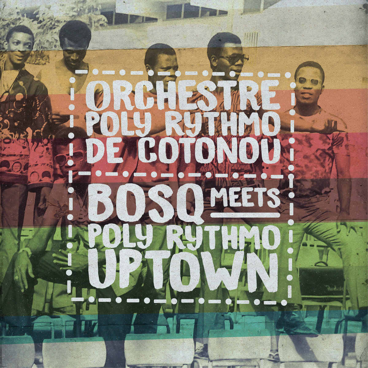 Bosq Meets Poly Rythmo Uptown | Orchestre Poly Rythmo de Cotonou
