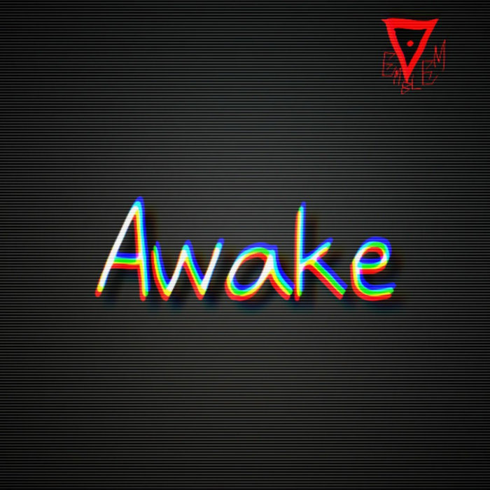 Awake | EmBlem