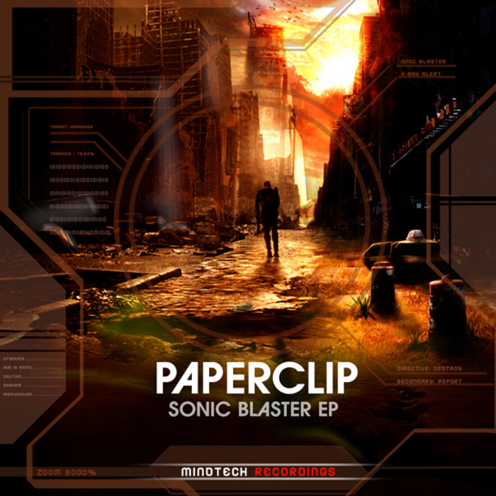 Sonic Blaster EP | Paperclip | Mindtech Recordings