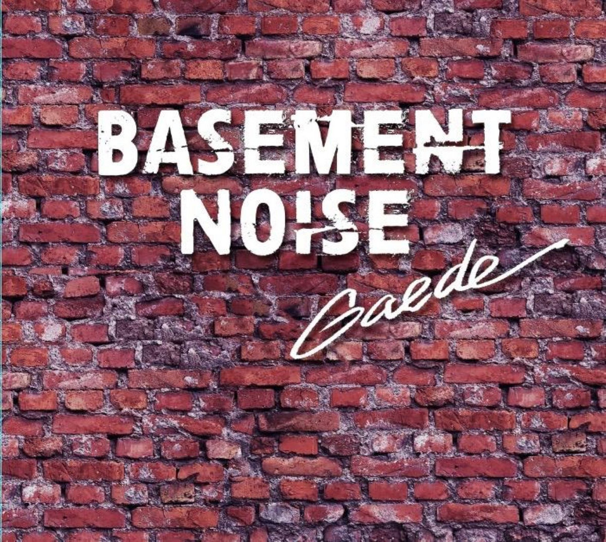 Basement Noise | GAEDE