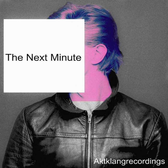 The Next Minute | Buro