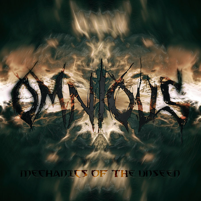 Mechanics of the Unseen - EP | Omnious