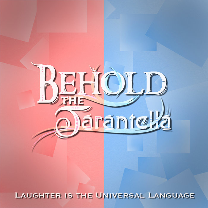 Laughter is the Universal Language (DUAL ALBUM BUNDLE) | Behold, the ...