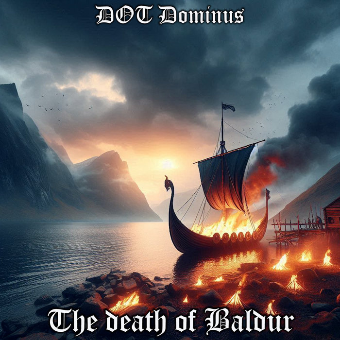 The death of Baldur | DOT Dominus