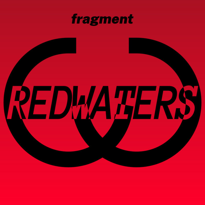 redwaters | fragment