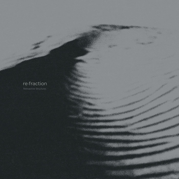 Retroactive Structures | re:fraction