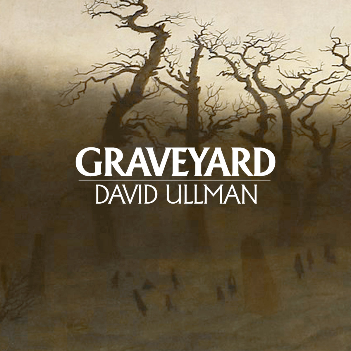 Graveyard [EP] | David Ullman | Dreaming Out Loud Records