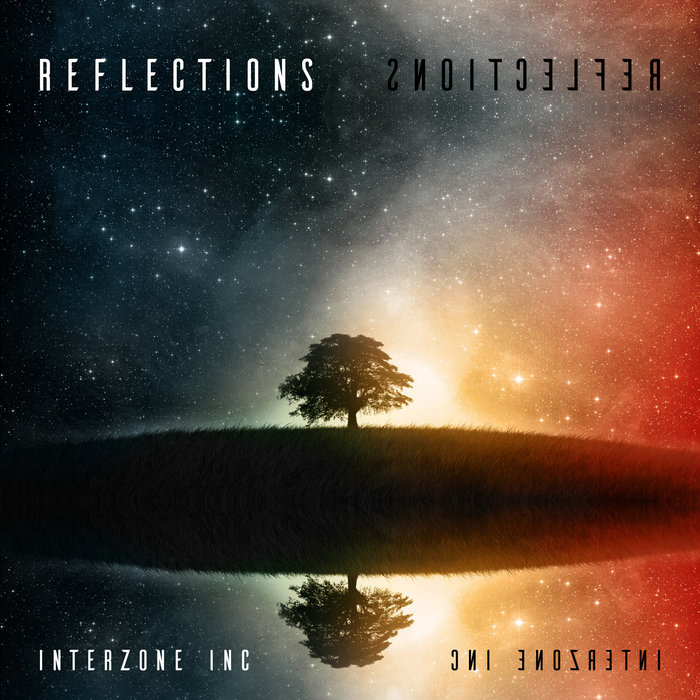 Reflections | Interzone Inc