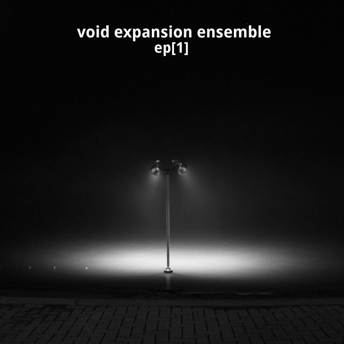 ep[1] | Void Expansion Ensemble