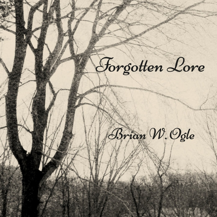 Forgotten Lore | Brian William Ogle