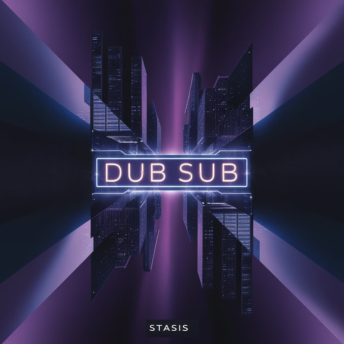 Stasis | Dub Sub