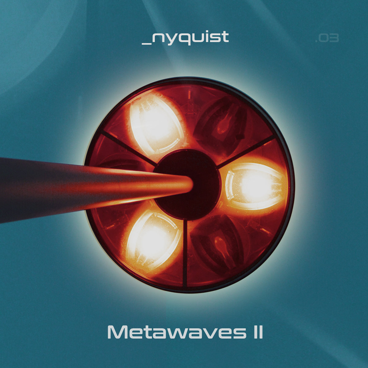 Metawaves II | _Nyquist