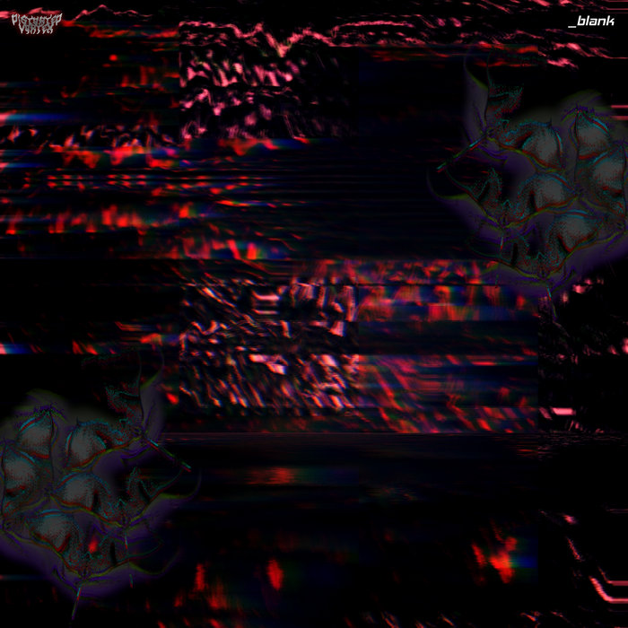 _b1ank EP | Distorted Vortex