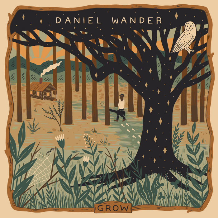 GROW | Daniel Wander