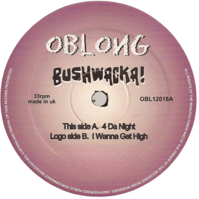 Bushwacka! 4 Da Night EP | Bushwacka!