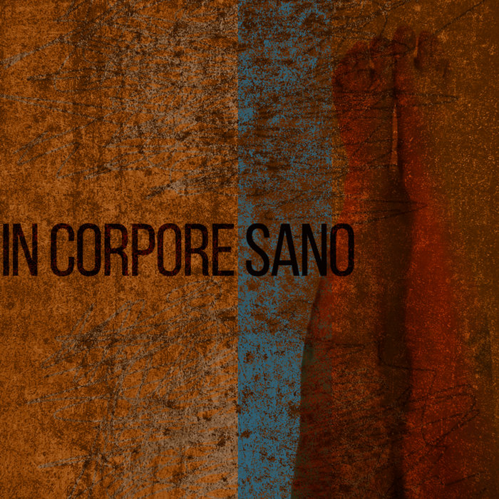 IN CORPORE SANO | IN CORPORE SANO