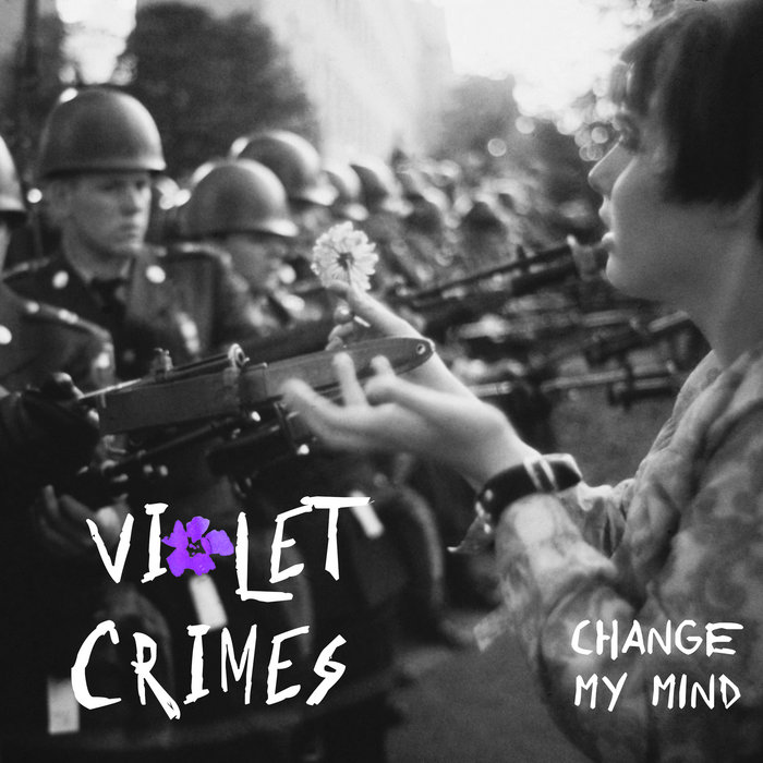 Change My Mind Demo | Violet Crimes