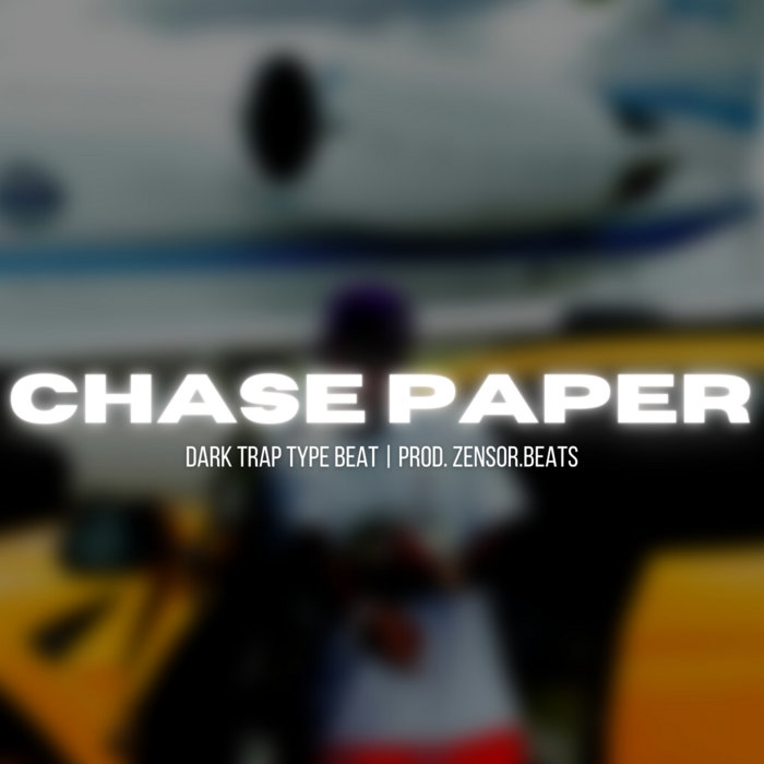 'Chase Paper' - Hard Trap Type Beat | Zensor Beats