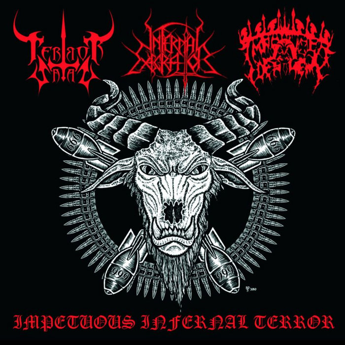 TERROR SATAN / INFERNAL EXECRATOR / IMPETUOSO DESDÉM: Impetuous ...
