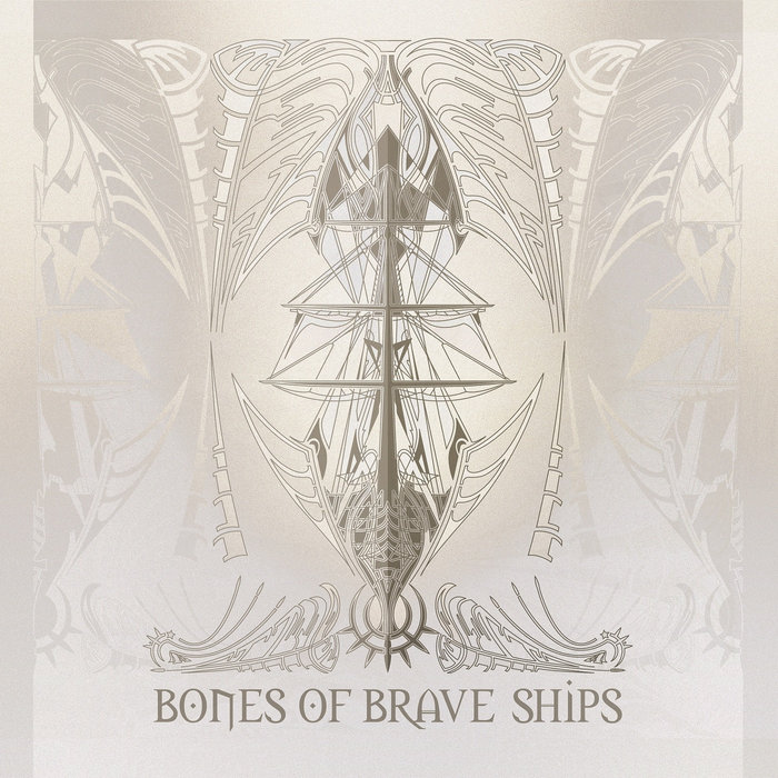 Bones of Brave Ships | Suns Of The Tundra
