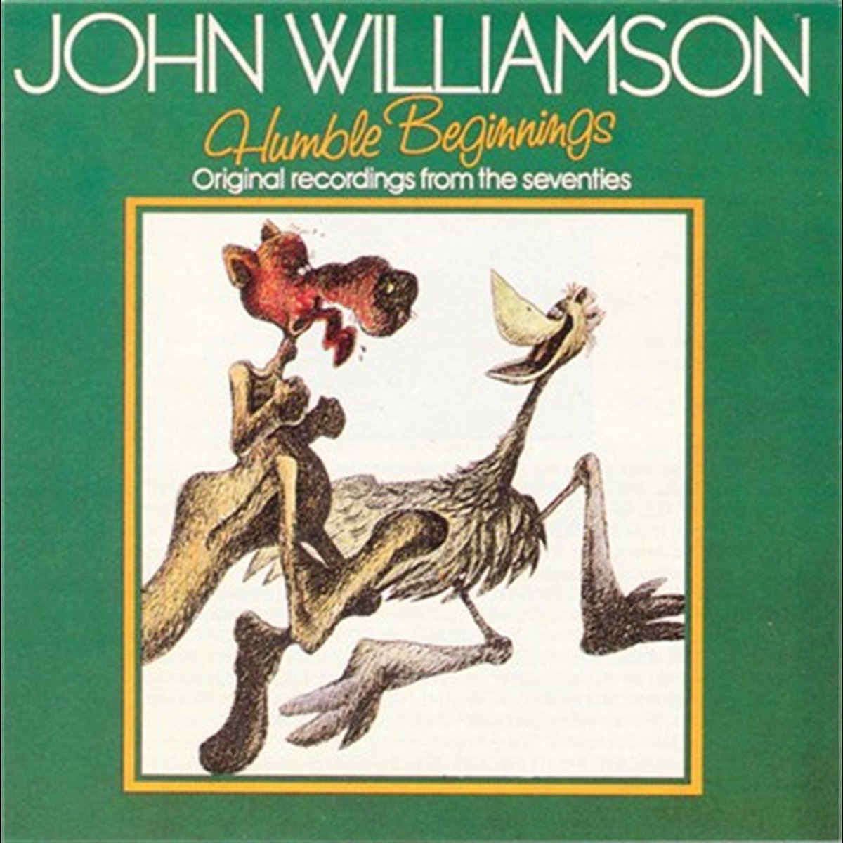 Humble Beginnings John Williamson