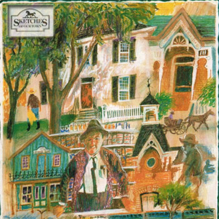 Sketches Of Our Town - Songs | Conrad Beaubien and Rene Brossard | (See ...