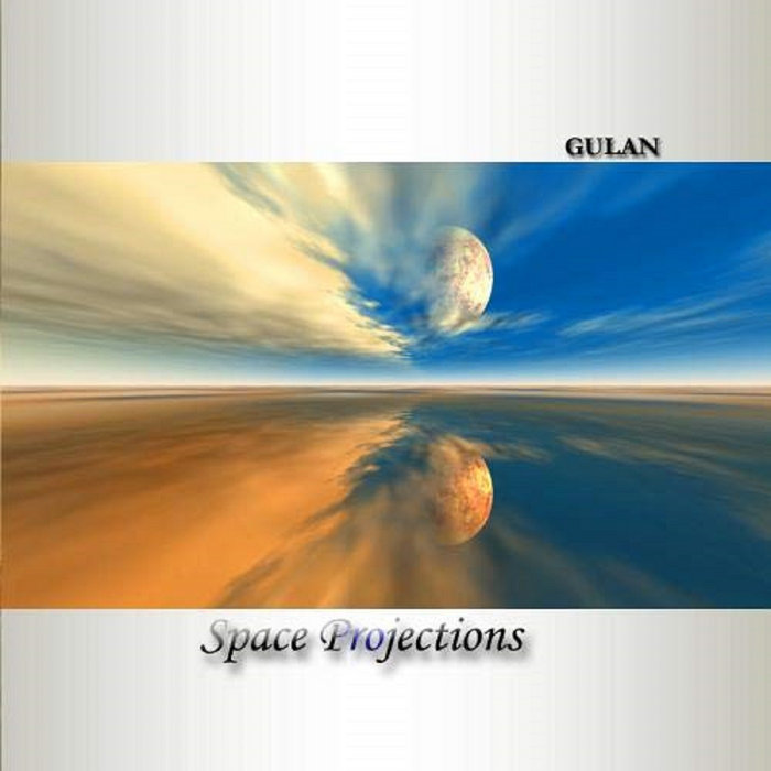 Space Projections | Gulan