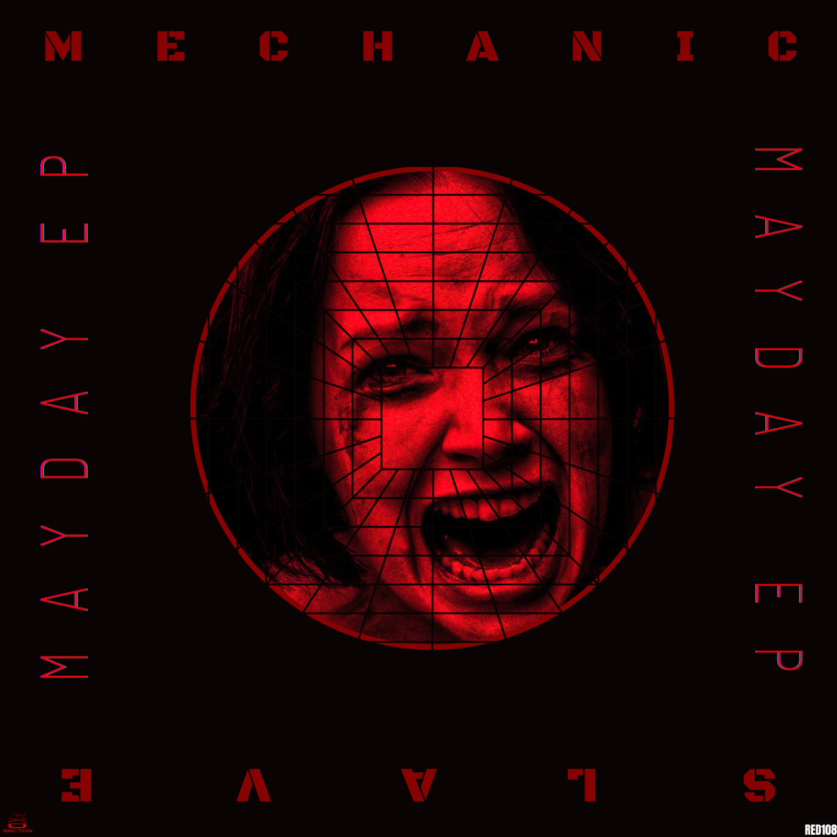Mayday Ep | Mechanic Slave , Mr.Pink | Mechanic Slave