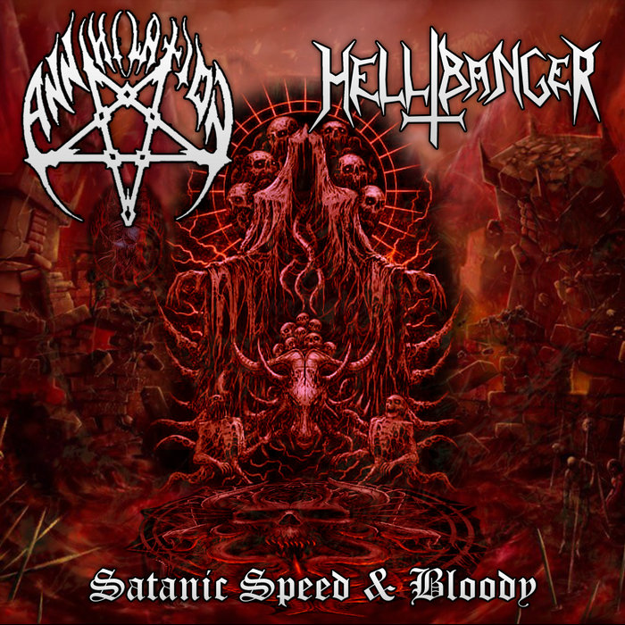 Satanic Speed & Bloody (Split Album) | Hellbanger / Annihilation ...