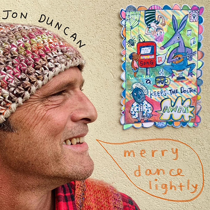 Merry Dance Lightly | Jon Duncan | Half A Cow Records