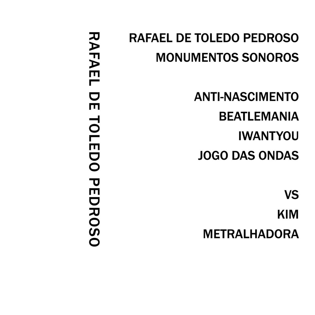 Monumentos sonoros | Rafael De Toledo Pedroso | mima kass