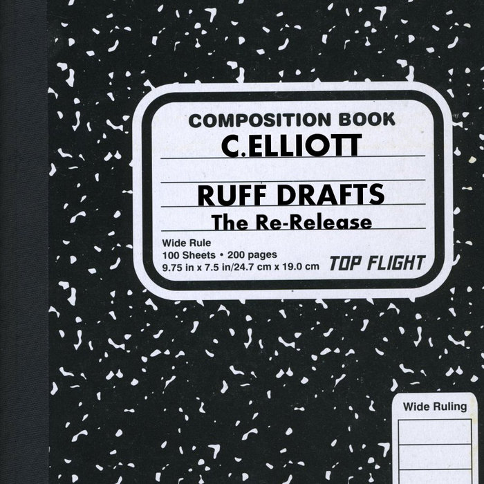 RUFF DRAFTS | C.ELLIOTT