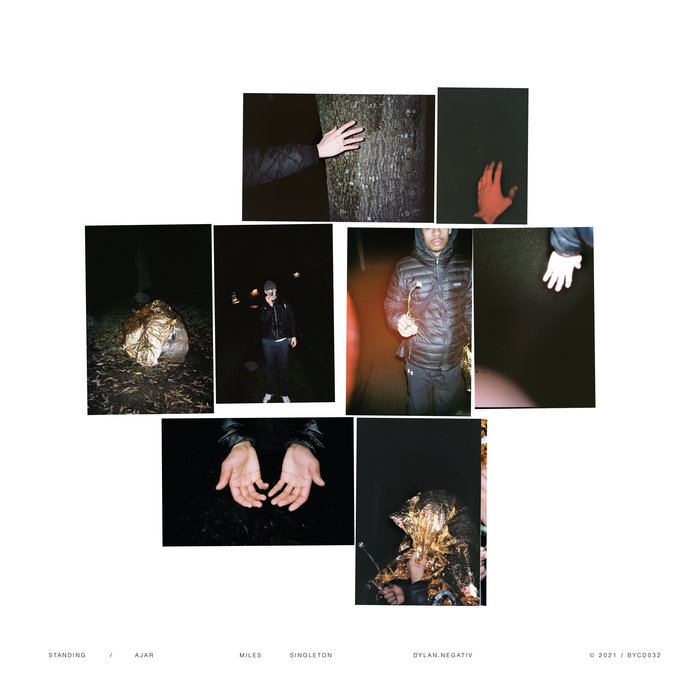 STANDING / AJAR | Miles Singleton, dylan.negativ | Miles Singleton