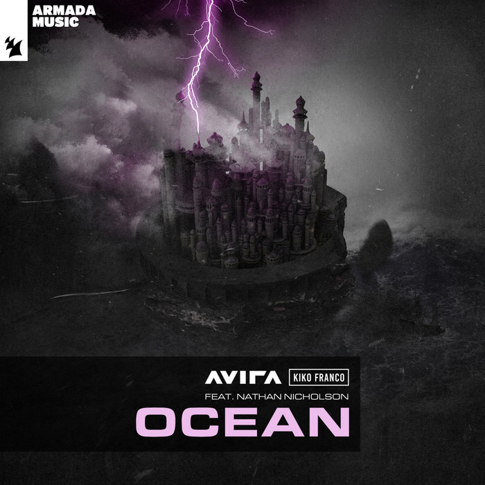 Ocean | AVIRA & Kiko Franco feat. Nathan Nicholson & Nathan Nicholson ...