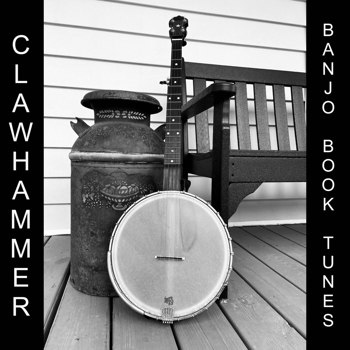 Clawhammer Banjo Book Tunes | Bob Lanham