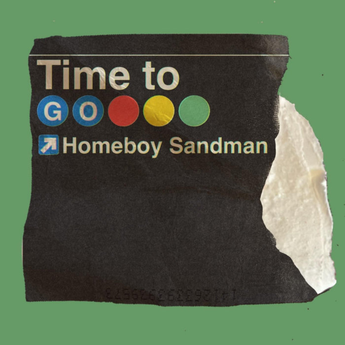 Time to Go | Homeboy Sandman