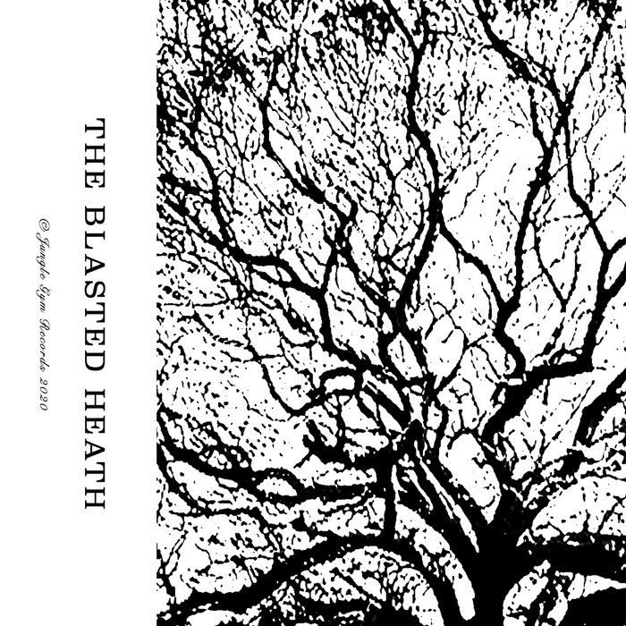 The Blasted Heath | The Blasted Heath | Jason Simon