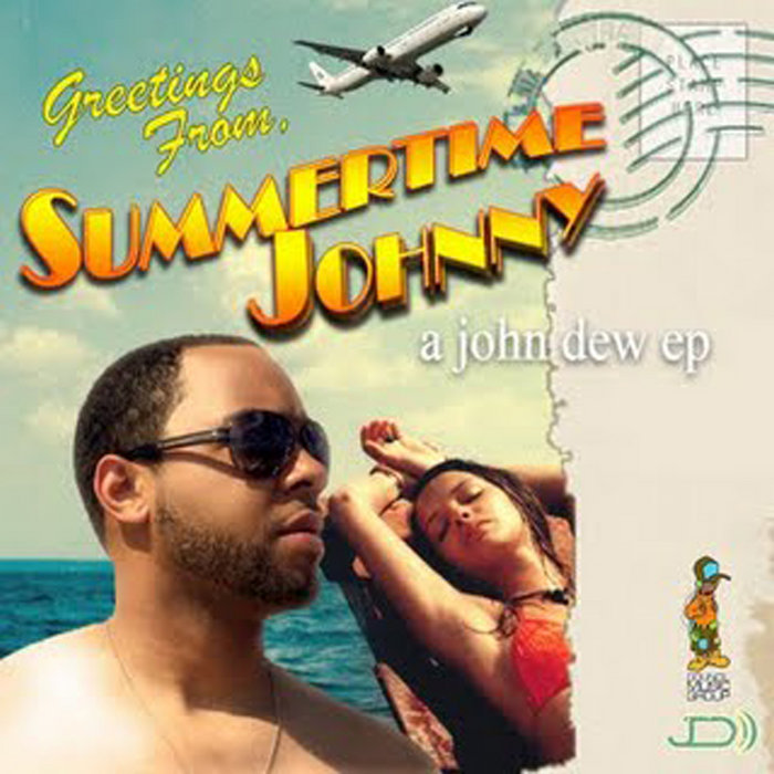 Summertime Johnny | John Dew