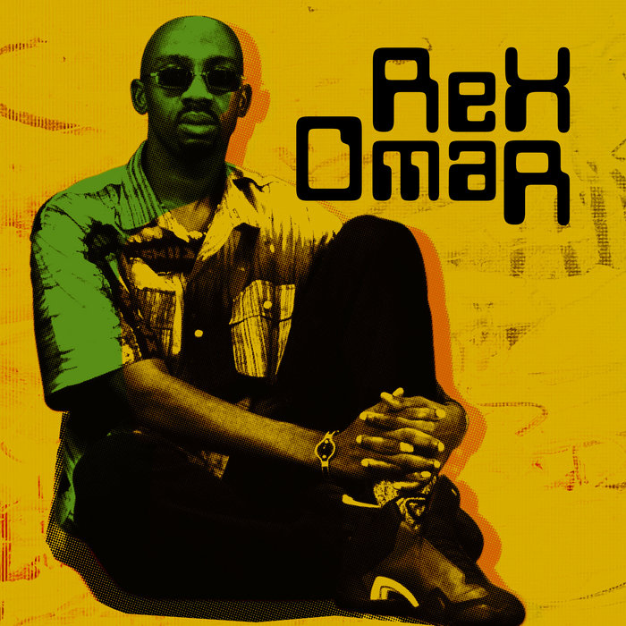 Rex Omar | Rex Omar | Soundway Records