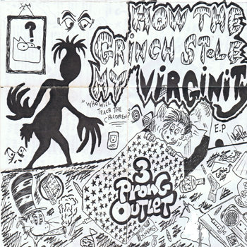 Matt Pless with 3 Prong Outlet - "How the Grinch Stole My Virginity ...