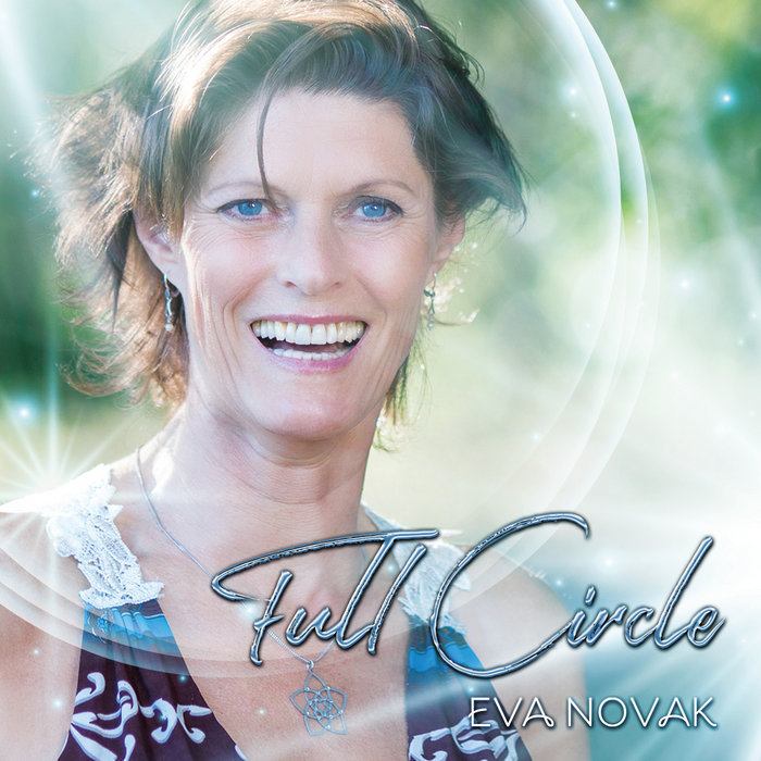 FULL CIRCLE | Eva Novak
