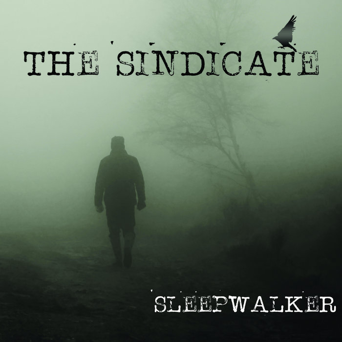 Sleepwalker | The Sindicate
