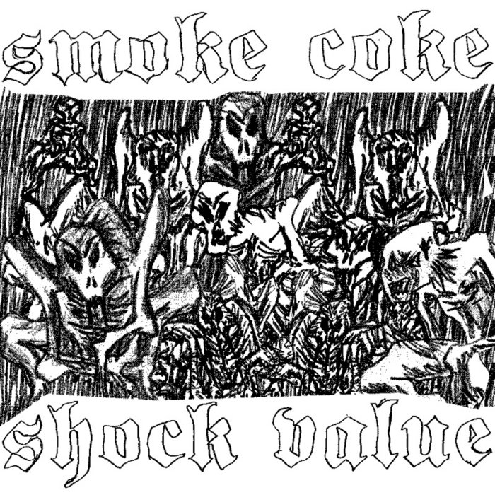 Smoke Coke / Shock Value Split | Smoke Coke / Shock Value | Crippled ...