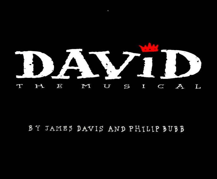 David the Musical | James Davis and Philip Bubb | Philip Bubb