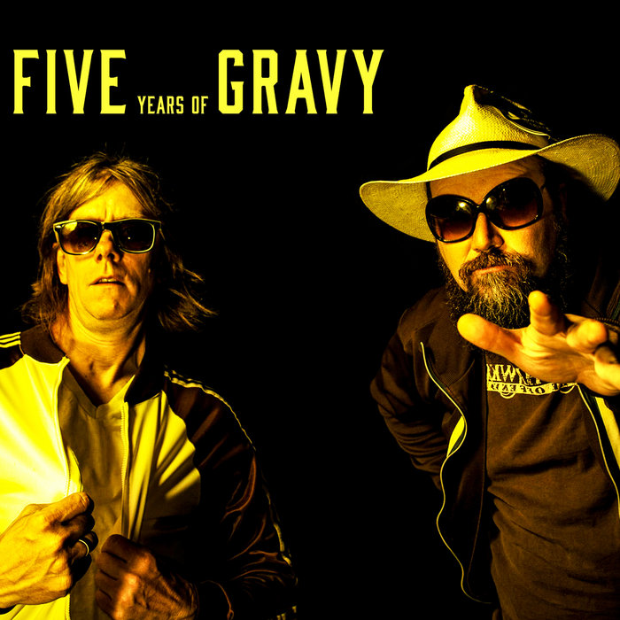 Five Years of Gravy | Fluff and Gravy Records