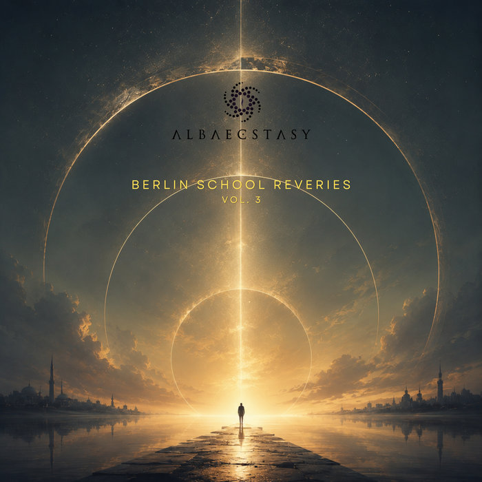 Berlin School Reveries, Vol. 3 | Alba Ecstasy