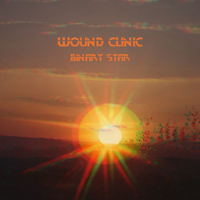 Binary Star | Wound Clinic | Chop Records
